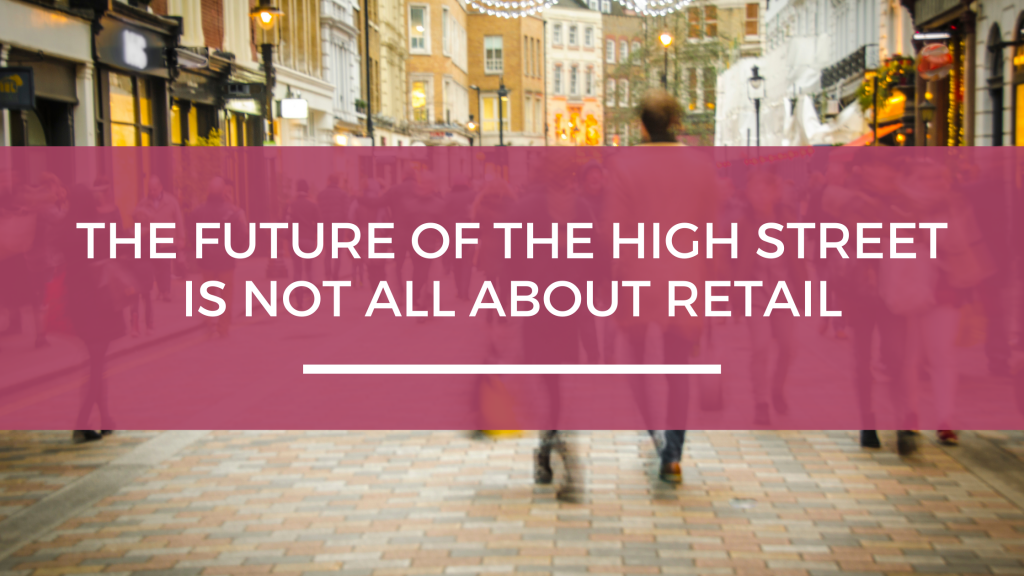 The future of the high street is not all about retail - LH Analytics